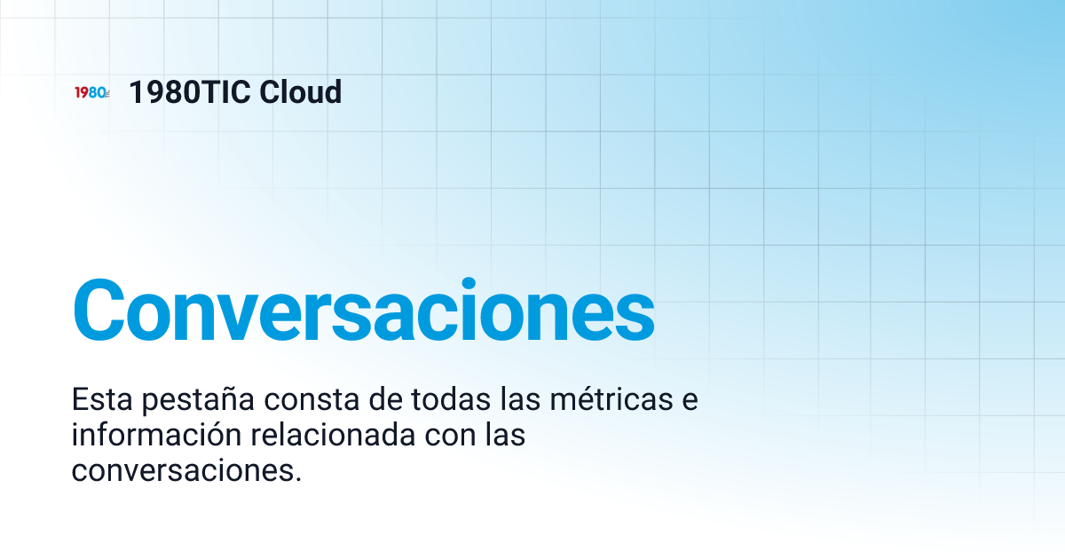 Conversaciones | 1980TIC Cloud